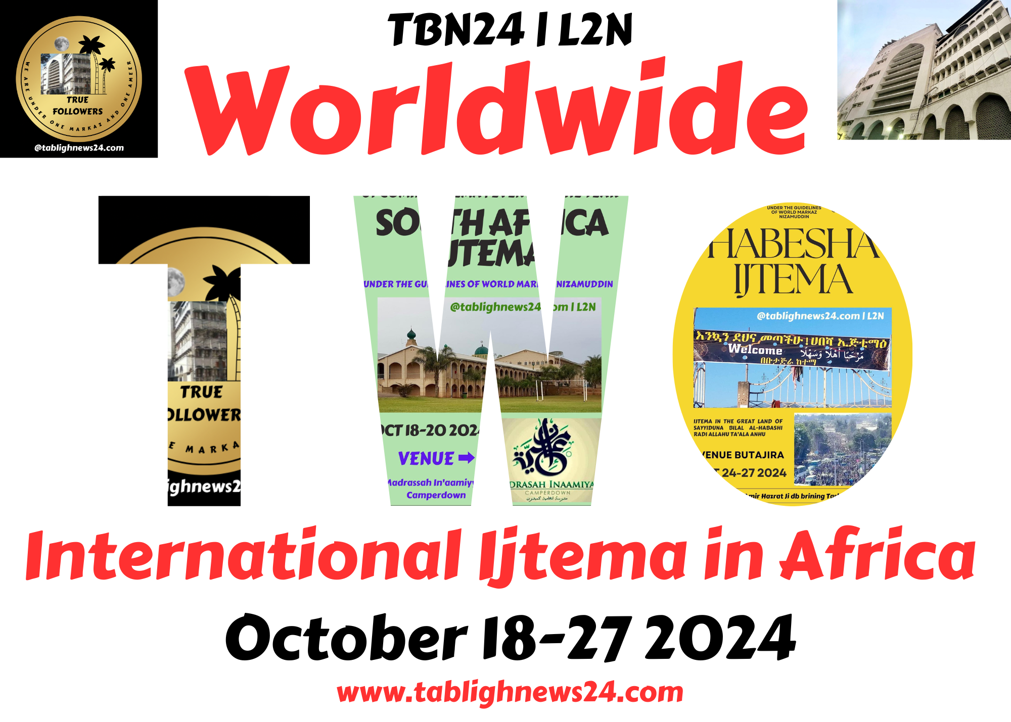 After 20 days, Two International Ijtema are going to start in the ...